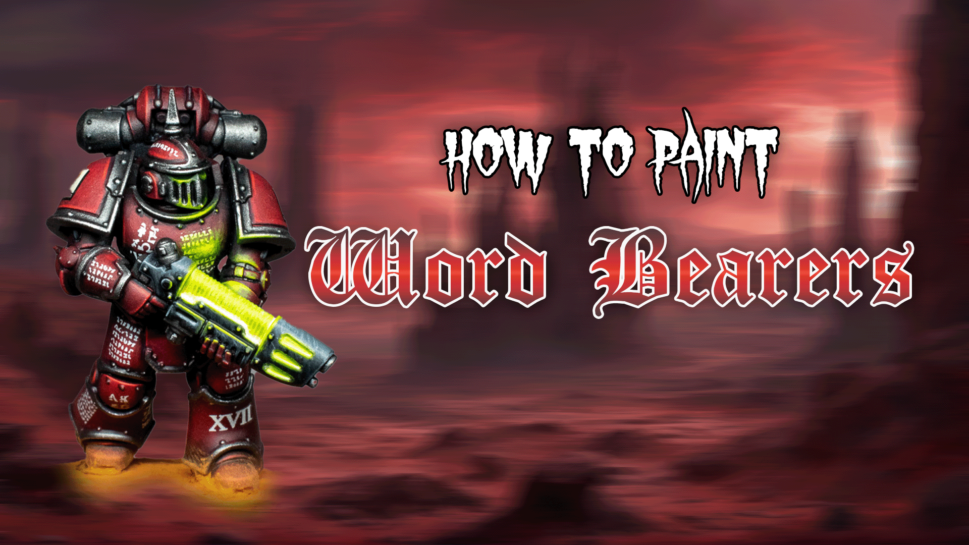 Word Bearers Color Scheme – Plaguenarr