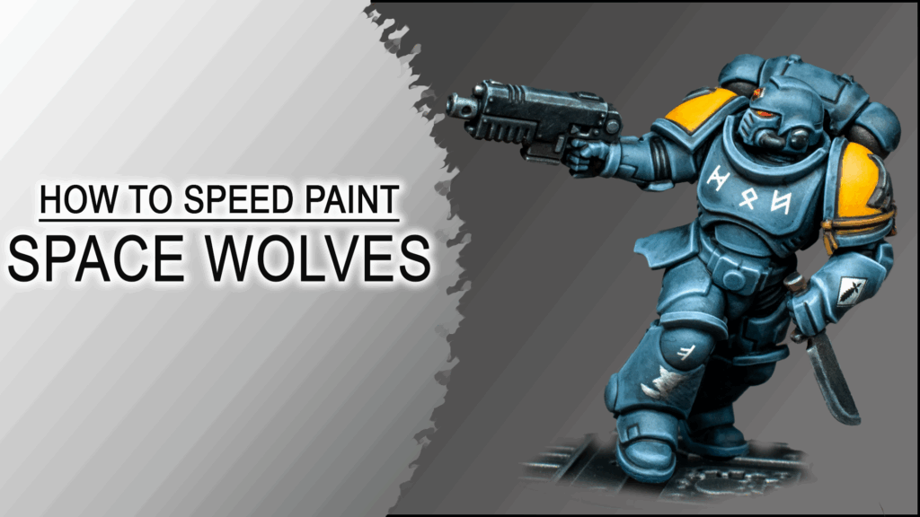Space Wolves 40k speed painting guide – Plaguenarr